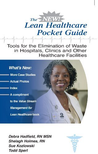 THE NEW LEAN HEALTHCARE POCKET GUIDE - TOOLS FOR THE By Debra Hadfield ...