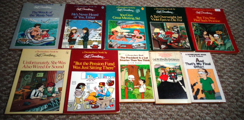 G. B. TRUDEAU - DOONESBURY BOOKS - 11 books - THE WRECK OF THE RUSTY ...