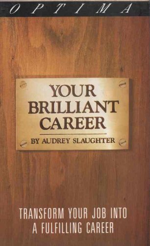 Your Brilliant Career By Audrey Slaughter 9780356127057 | eBay