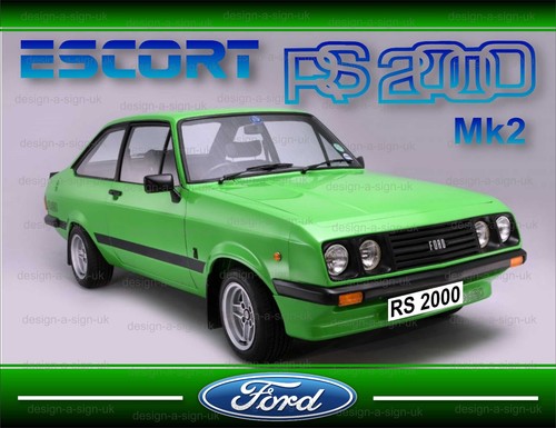 FORD ESCORT RS 2000 mk2 #1492 SIGN 10 X 7.7 GARAGE ALUMINIUM METAL CAR ...