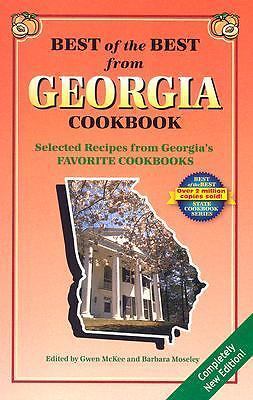 Best of the Best from Georgia Cookbook : Selected Recipes from Georgia ...