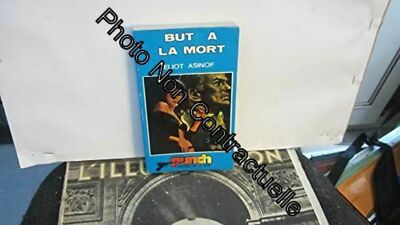 But a la mort | ASINOF Eliot | Très bon état | eBay