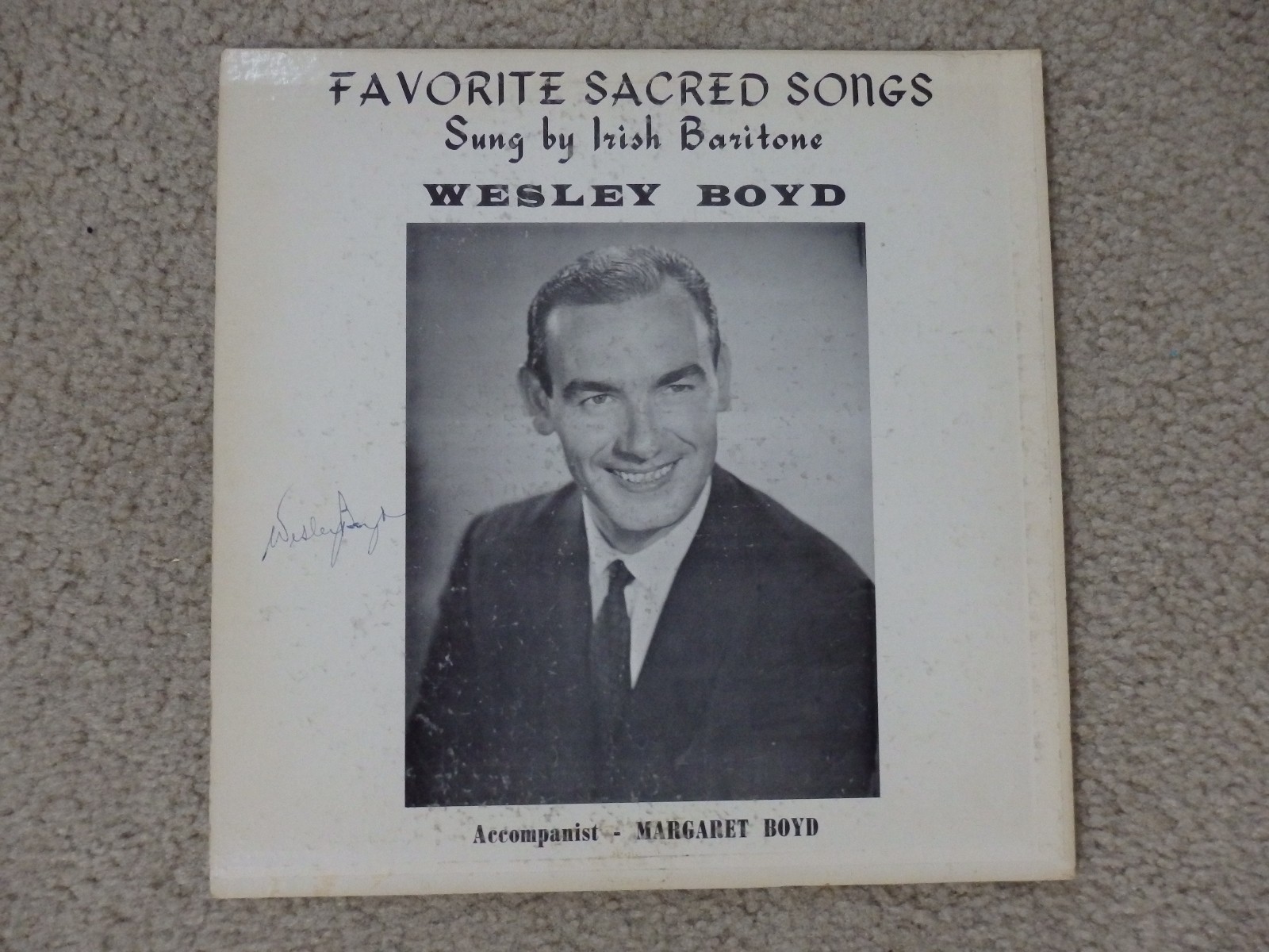 Wesley Boyd Favorite Scared Songs sung by Irish Baritone Signed VG++ | eBay