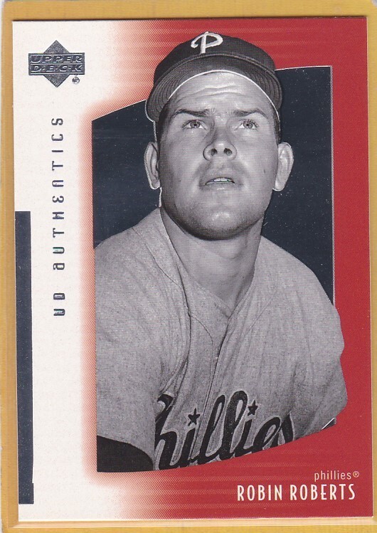 2003 UPPER DECK UD AUTHENTICS BASEBALL ROBIN ROBERTS #80 PHILLIES NMMT ...