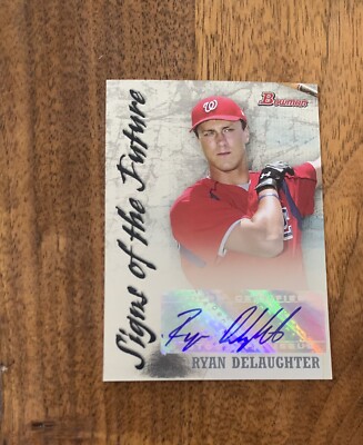 RYAN DELAUGHTER 2007 Bowman Draft Signs of the Future AUTO SOF-RD RC ...