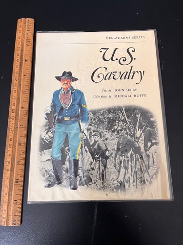 U.S. Cavalry Illustrated Book by John Selby Men-at-Arms Series 1972 | eBay