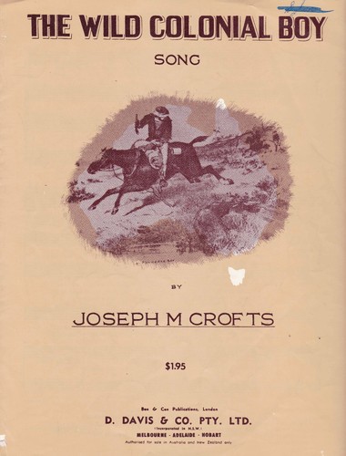THE WILD COLONIAL BOY SONG Joseph M Crofts / Sheet Music | eBay