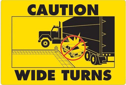 x6 10x7cm Caution Road Safety Sticker wide turns lorry truck van hazard ...