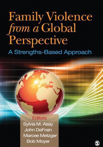 Family Violence from a Global Perspective : A Strengths-Based Approach ...