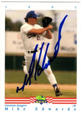 Mike Edwards Autograph 1992 Classic Best Minor League Auto Card RANGERS ...