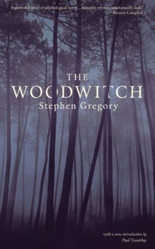 Woodwihardcoverh, Paperback by Gregory, Stephen; Tremblay, Paul (INT ...