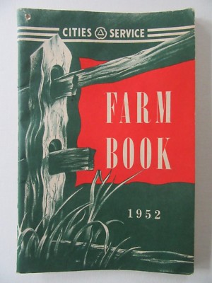Cities Service 1952 Farm Book Koolmotor Oil Arkansas Promo Ad Tractor ...