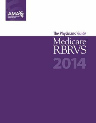 Medicare RBRVS 2014 : The Physicians' Guide by Sherry L. Smith (2014 ...