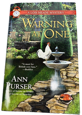 Lois Meade Mystery Warning at One Ann Purser (2008 Hardcover) TRUE ...