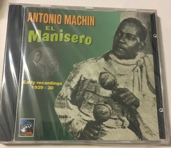 El Manisero: Early Recordings 1929-1930 by Antonio Machín (CD, Oct-2005 ...