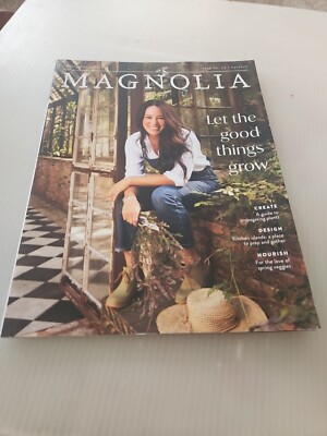 2022 Spring, Magnolia Magazine, "Let The Good Things Grow" | eBay