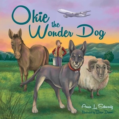 Okie the Wonder Dog by Anna L. Schwartz (English) Paperback Book ...