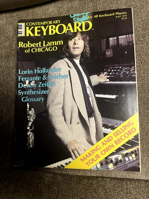 Contemporary Keyboard July 1979 Robert Lamm, Lorin Hollander Ferrante ...