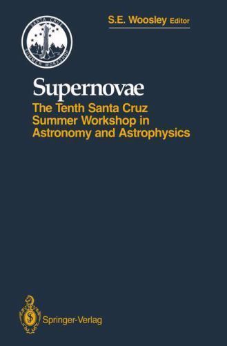 Santa Cruz Summer Workshops in Astronomy and Astrophysics Ser ...