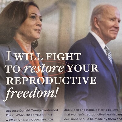 2024 Biden Harris PRINT AD Reelect Joe Biden Kamala Harris Reproductive ...