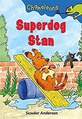 Superdog Stan : Caméléons : Caméléons Broché Scoular Anderson | eBay