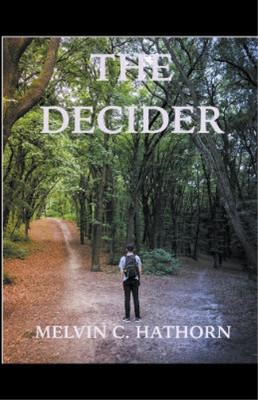 Hathorn Melvin C Decider Book NEUF | eBay