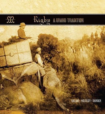 Rigby : A Grand Tradition by Steve Helsley, Silvio Calabi, Roger Sanger ...