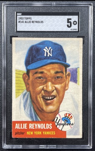 ALLIE REYNOLDS SGC 5 1953 TOPPS #141B YANKEES 0903 | eBay