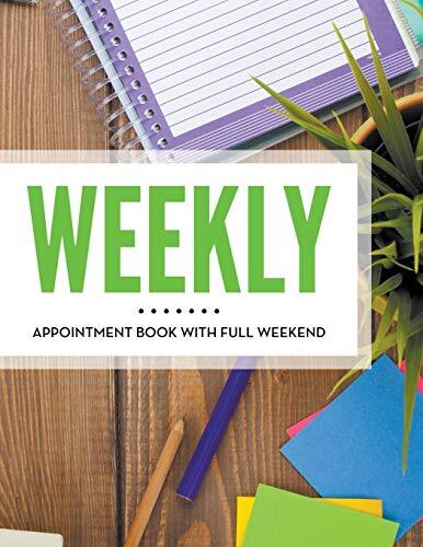 Weekly Appointment Book With Full Weekend 9781681457376| eBay