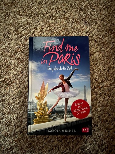 find me in Paris Tanz durch die Zeit Buch | eBay.de