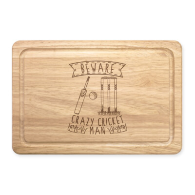 Beware Crazy Cricket Man Rectangular Wooden Chopping Board - Funny ...