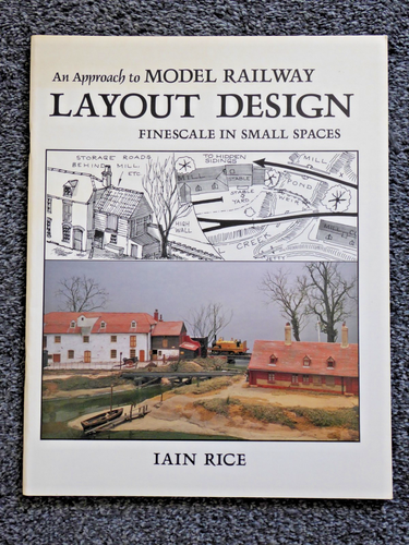 Layout Design Finescale in Small Spaces by Iain Rice. Wild Swan ...