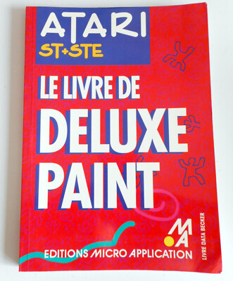 LE LIVRE DE DELUXE PAINT - ATARI ST / STE 520 1040 / MEGA ST | eBay