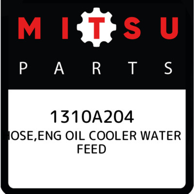 1310A204 Mitsubishi Hose,eng oil cooler water feed 1310A204, New ...