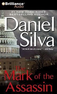 Michael Osbourne Ser.: The Mark of the Assassin by Daniel Silva (2010 ...