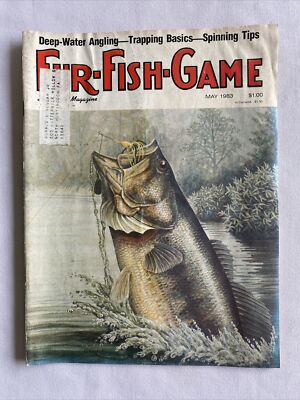 1983 May Fur-Fish-Game Magazine A Hotspot For Midwestern Bass (MH891 ...