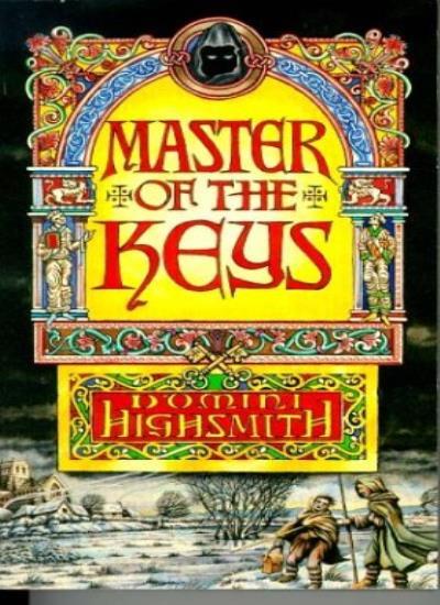 Master of the Keys By Domini Highsmith. 9780751518436 9780751518436 | eBay