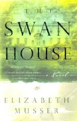The Swan House (The Swan House Series #1) - Paperback - GOOD ...