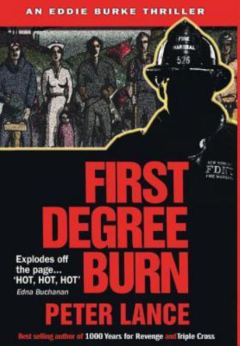 First Degree Burn by Peter Lance (2015, Hardcover) for sale online | eBay