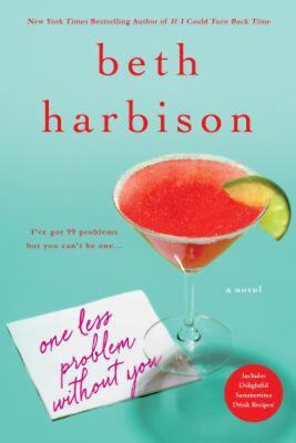 One Less Problem Without You Beth Harbison 9781250043863| eBay