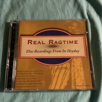 Real Ragtime: Disc Recordings from Its Heyday by Various Artists (CD ...
