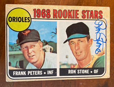 1968 Topps # 409 Ron Stone SIGNED AUTO Autographed Card - Baltimore ...