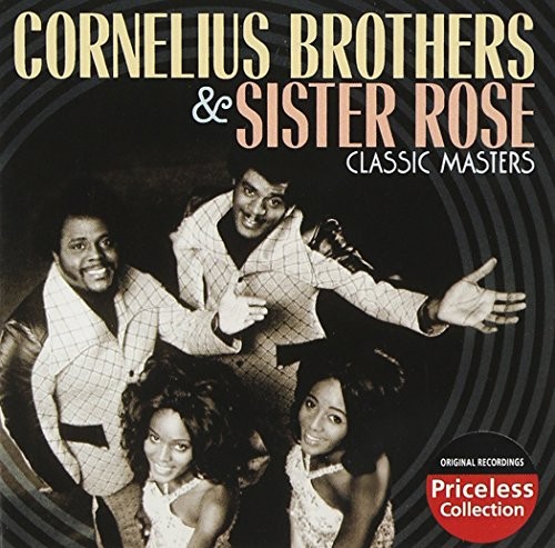 CORNELIUS BROTHERS SISTER ROSE - Classic Masters - CD - *Excellent ...