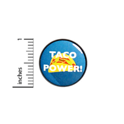 Funny Taco Power Button Random Humor Pin I Love Tacos I Run On Tacos 1 ...