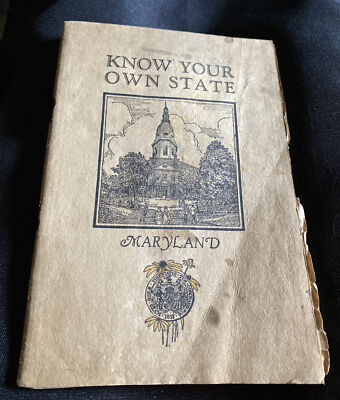Maryland Book Know Your State Pamphlet 1925 | eBay