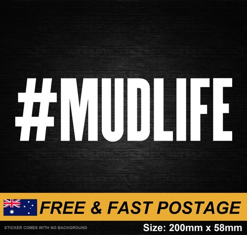 #MUDLIFE Decal Sticker Vinyl JDM Ute Car 4x4 Funny Mud Patrol Ranger ...