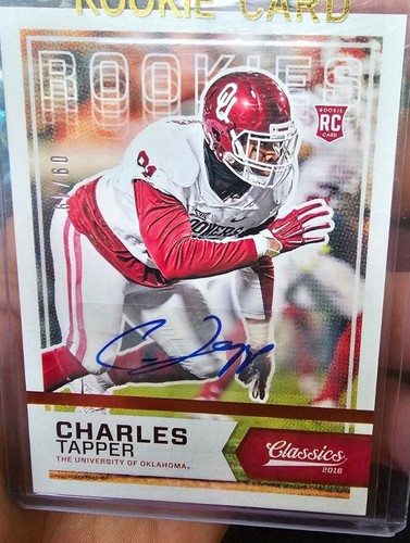 2016 Classics Charles Tapper Auto #d/49 Rookie Rc Sooners | eBay