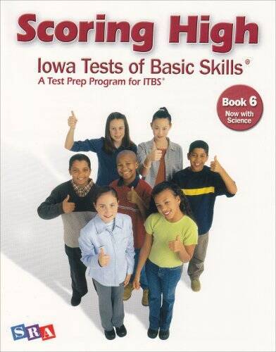 Scoring High Iowa Tests of Basic Skills: A Test Prep Program for ITBS ...