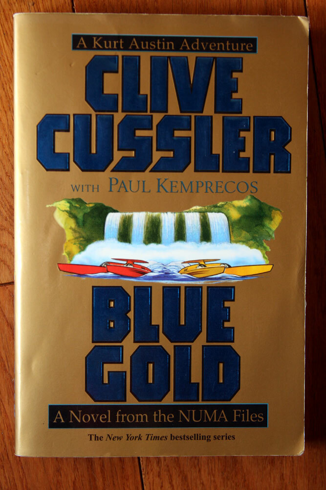 BLUE GOLD by Clive Cussler (2000) 1st Printing Paperback Novel from ...