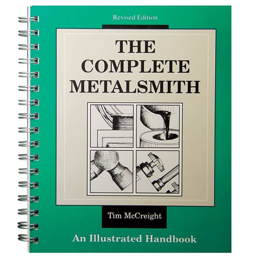 The Complete Metalsmith: An Illustrated Handbook Spiral-bound by Tim ...